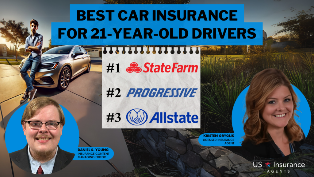 Best Car Insurance for 21-Year-Old Drivers in 2026 (Top 10 Companies ...