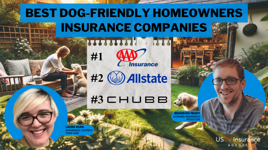10 Best Dog-Friendly Homeowners Insurance Companies in 2025