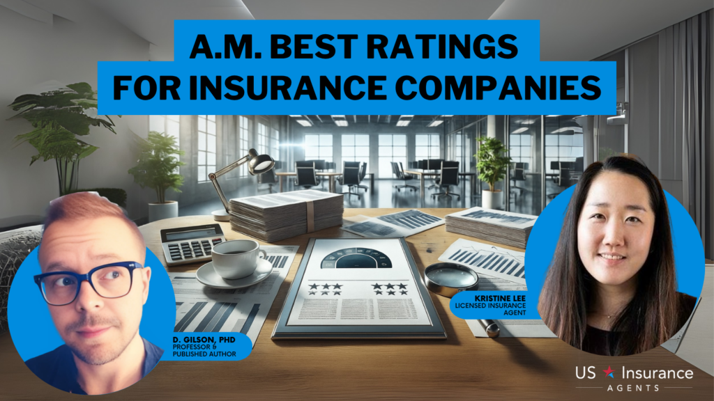 A.M. Best Ratings for Insurance Companies in 2025 (Scores Explained ...