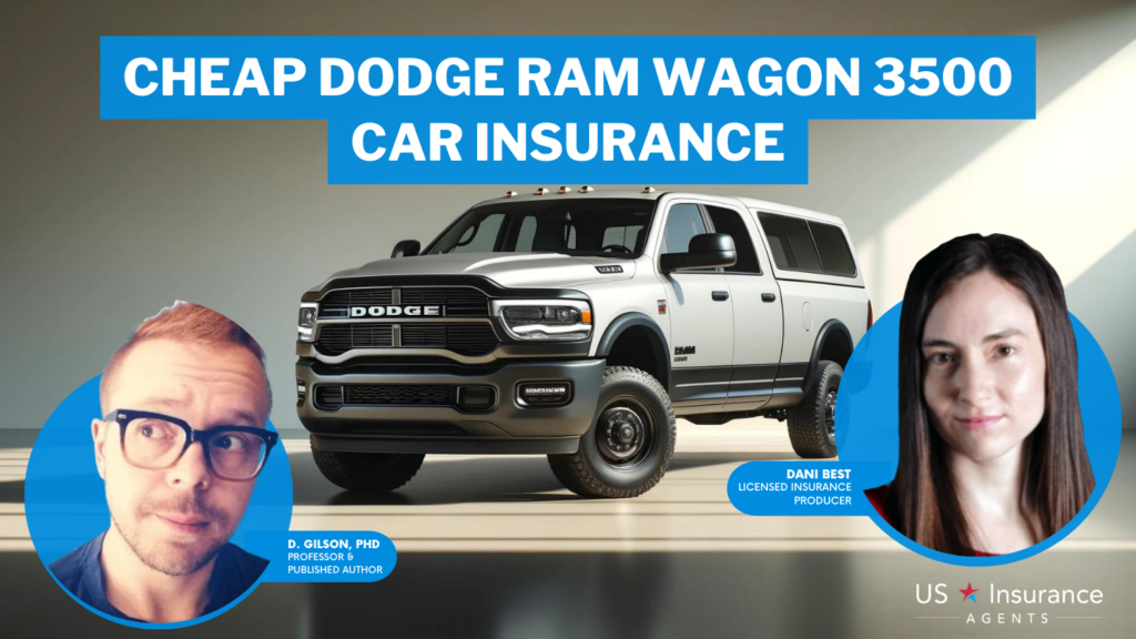 Cheap Dodge Ram Wagon 3500 Car Insurance in 2025 (Top 10 Companies ...