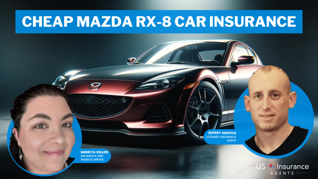 Cheap Mazda RX-8 Car Insurance in 2025 (10 Most Affordable Companies ...