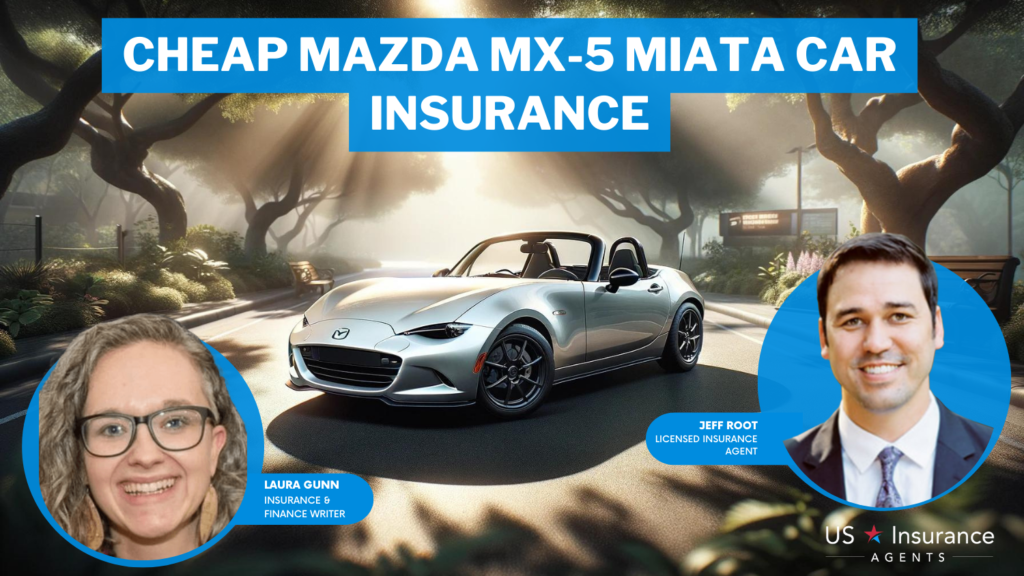 Cheap Mazda MX-5 Miata Car Insurance in 2026 (Top 10 Companies ...