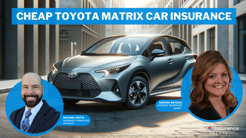 Cheap Toyota Matrix Car Insurance in 2026 (Top 10 Companies ...