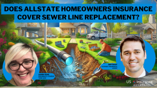 Does Allstate homeowners insurance cover sewer line replacement? (2025 ...