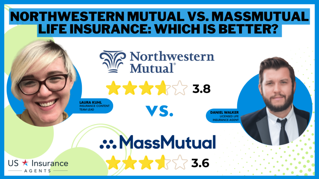Northwestern Mutual vs. MassMutual Life Insurance in 2025 (Best Value ...